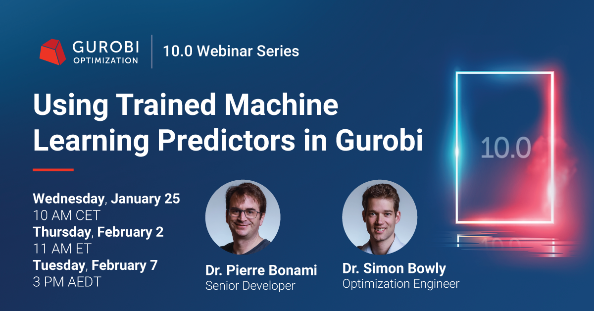 Machine Learning Predictors - Gurobi Optimization