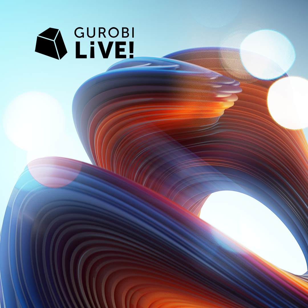 Gurobi Live! The Decision Intelligence Summit - Gurobi Optimization